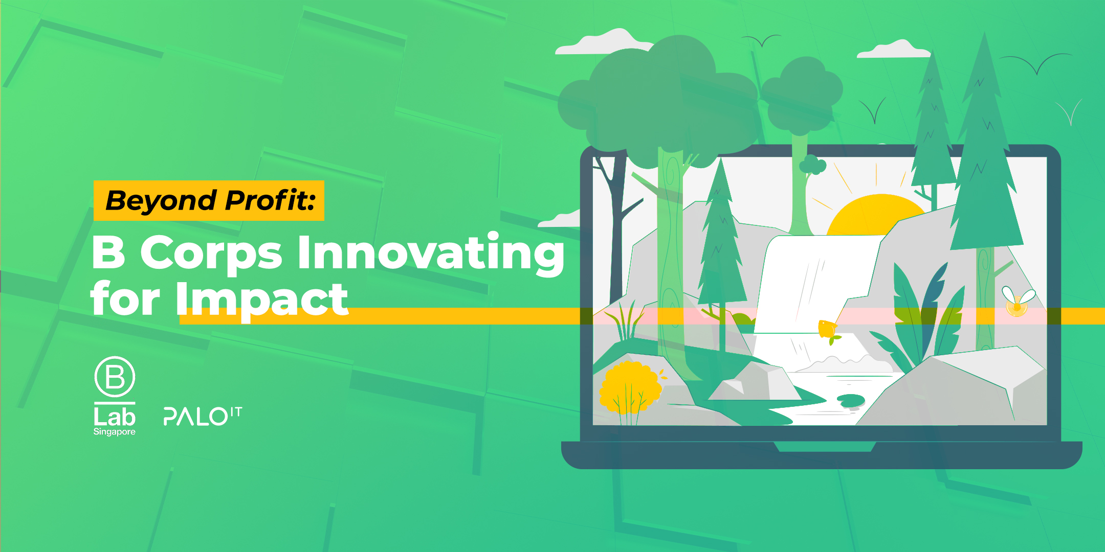 Beyond Profit: B Corps Innovating for Impact