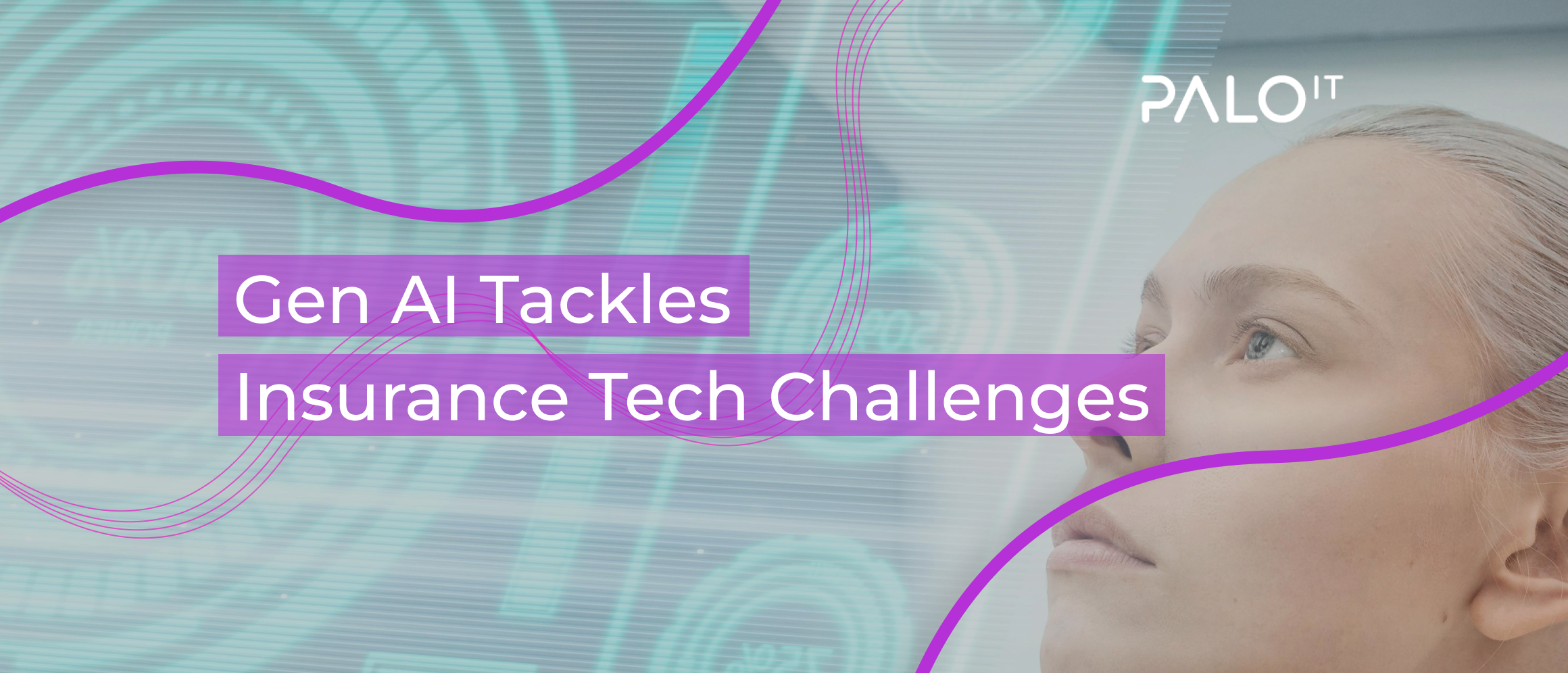 Gen AI to the Rescue: Addressing Insurance's Biggest Tech Hurdles